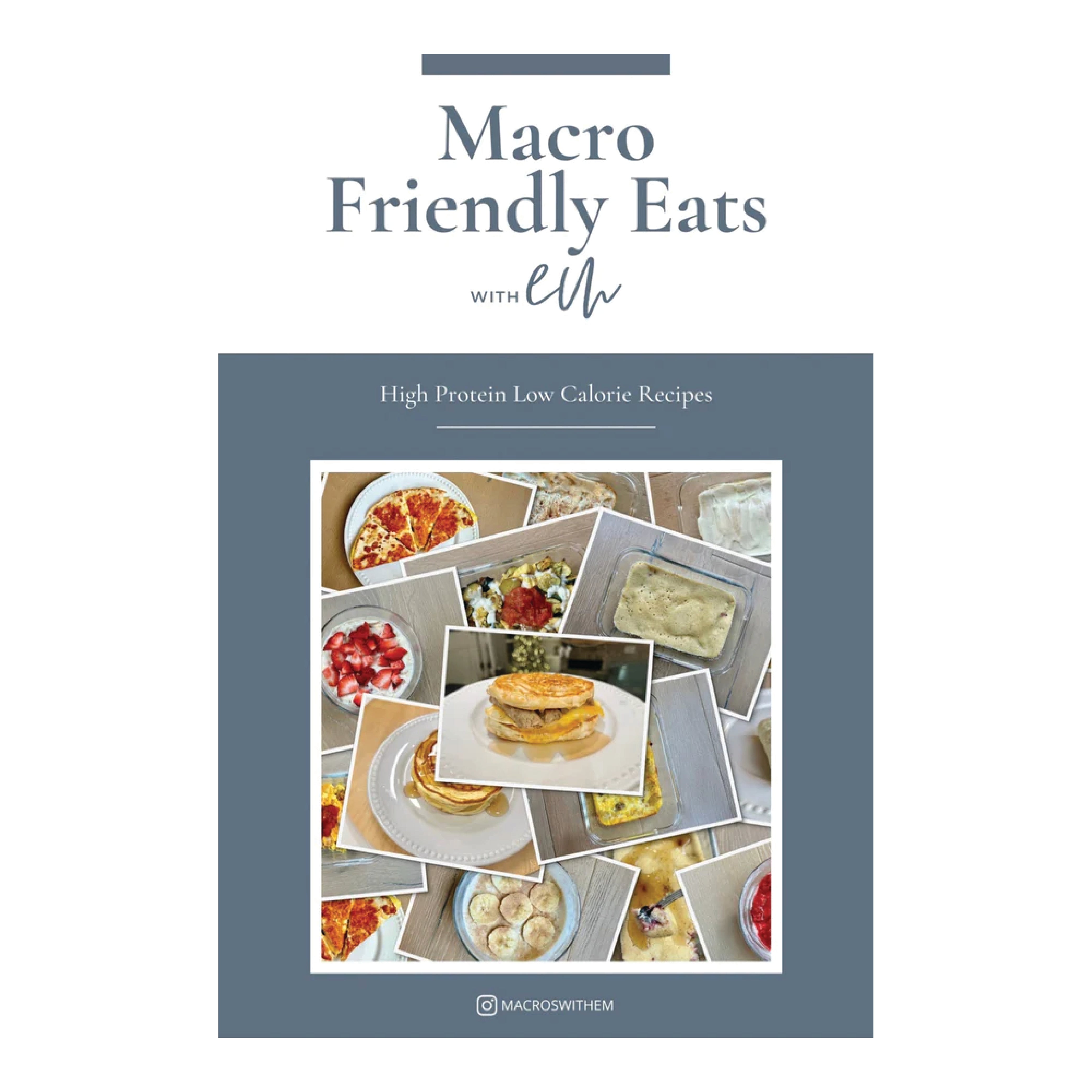 Macro Friendly Eats With Em - 80+ High Protein + Low Calorie Recipes – HAPI
